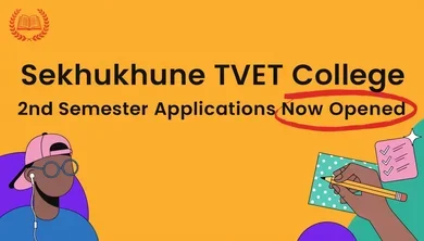 Sekhukhune TVET College 2nd Semester Applications Now Opened - Varsity Wise
