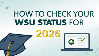How to Check Your WSU Status for 2026 - Varsity Wise
