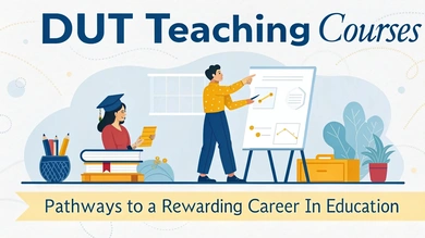 DUT Teaching Courses: Pathways to a Rewarding Career in Education ...