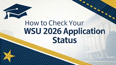 How to Check Your WSU 2026 Application Status - Varsity Wise
